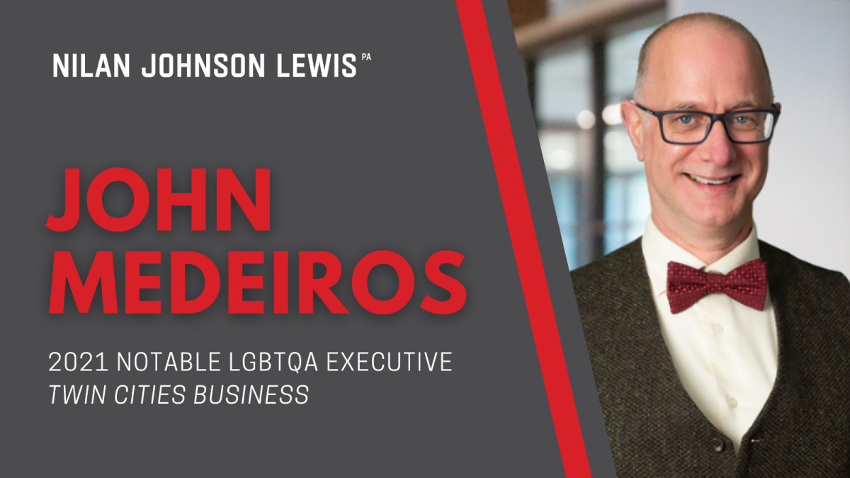 John Medeiros Honored as 2021 Notable LGBTQA Executive - Nilan Johnson ...