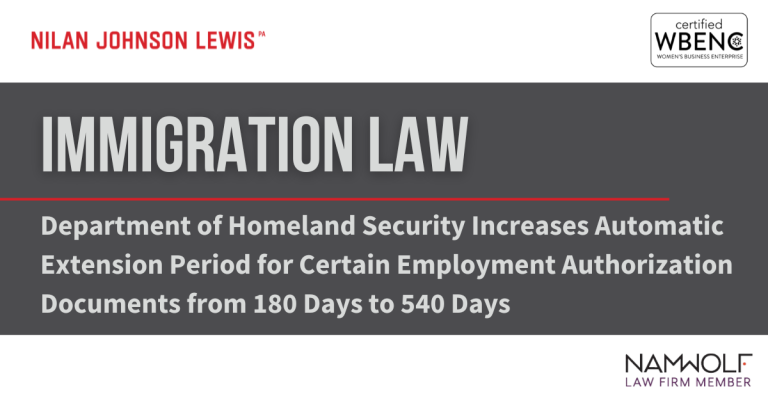 Department of Homeland Security Increases Automatic Extension Period ...