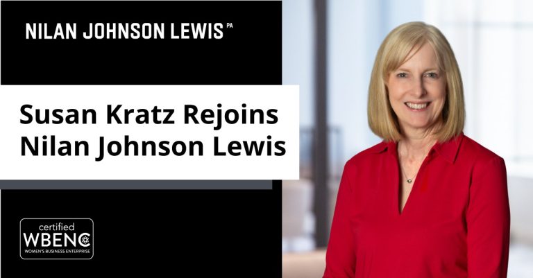 Susan Kratz Rejoins Nilan Johnson Lewis - Nilan Johnson Lewis PA Nilan ...